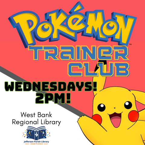 Pokemon Trainer Camp | Jefferson Parish Library